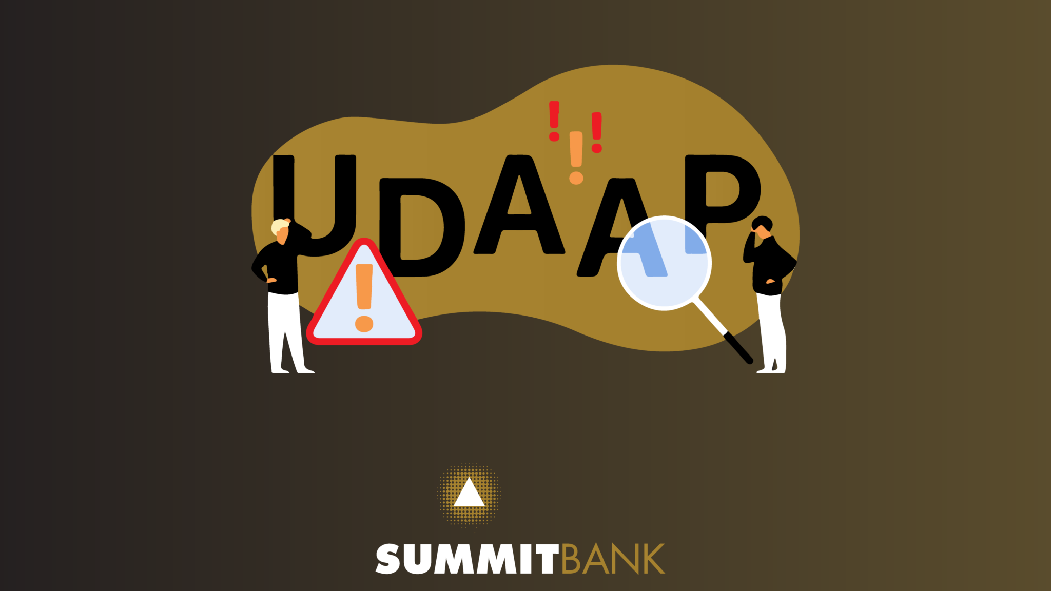Fair, Transparent, and Trustworthy Banking: What UDAAP Means for You ...
